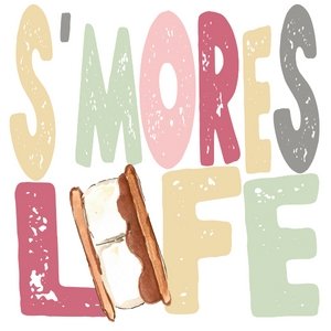 Smores Life DTF Transfer | My Vinyl Craft